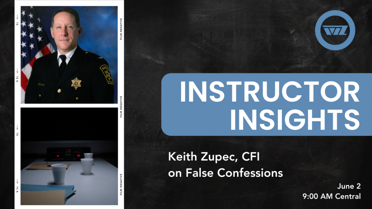 WZ Instructor Insights - Wicklander-Zulawski